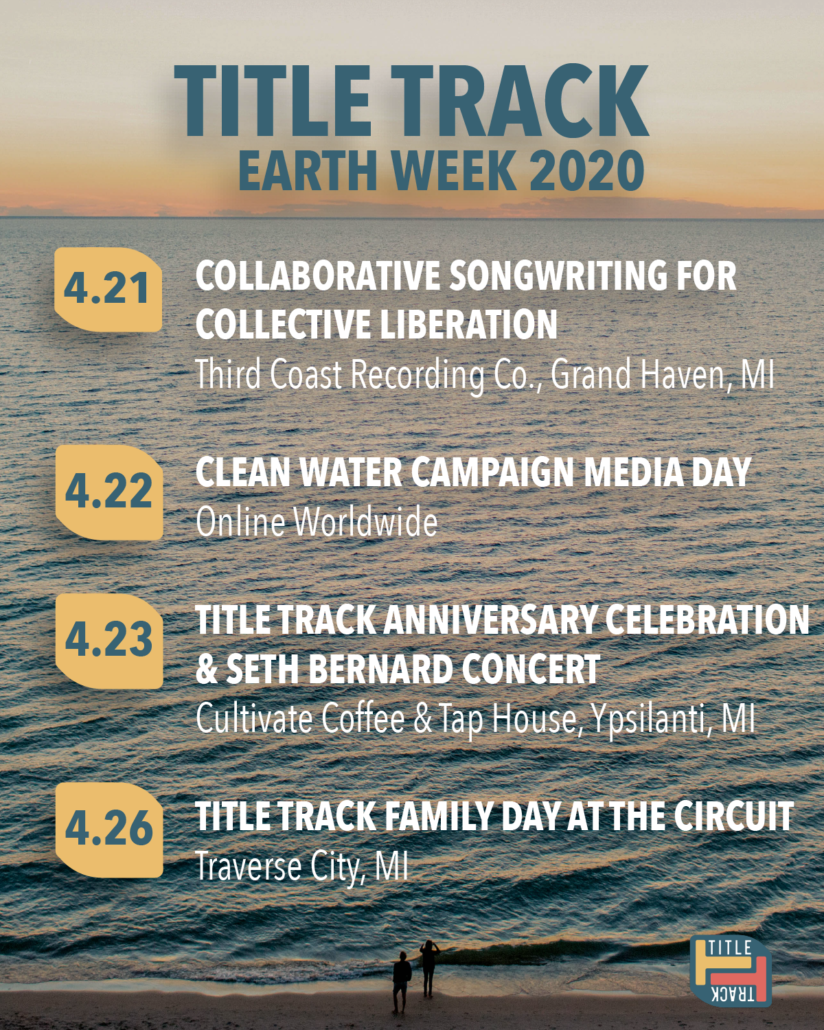 Title Track Earth Week 2020! - Title Track